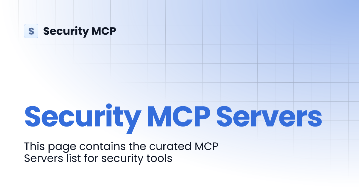 Security MCP Servers | Security MCP